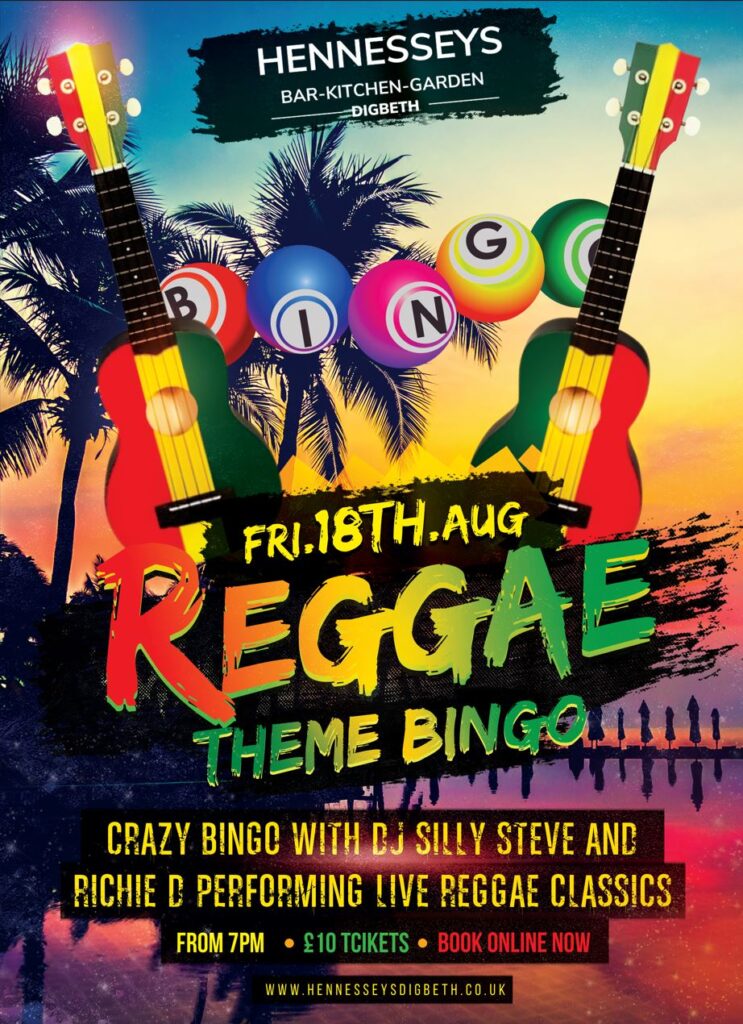 Reggae Bingo – Hennesseys Bar – Kitchen – Garden